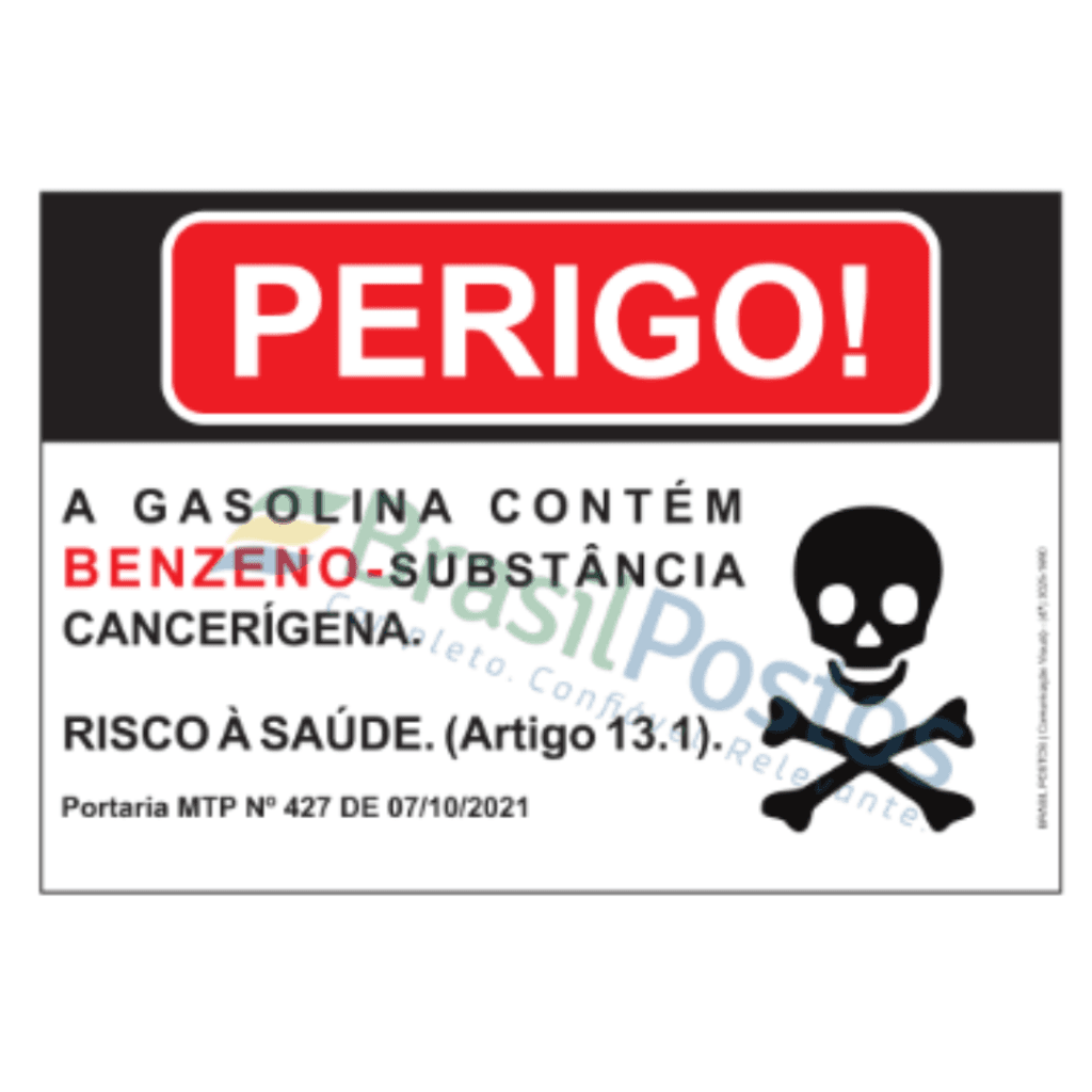 Segurança - Placa Benzeno - Brasil Postos